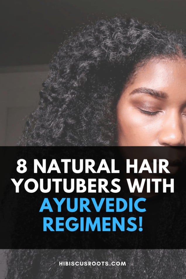 Top Natural Hair Influencers Who Use Ayurveda Proof You Should Too